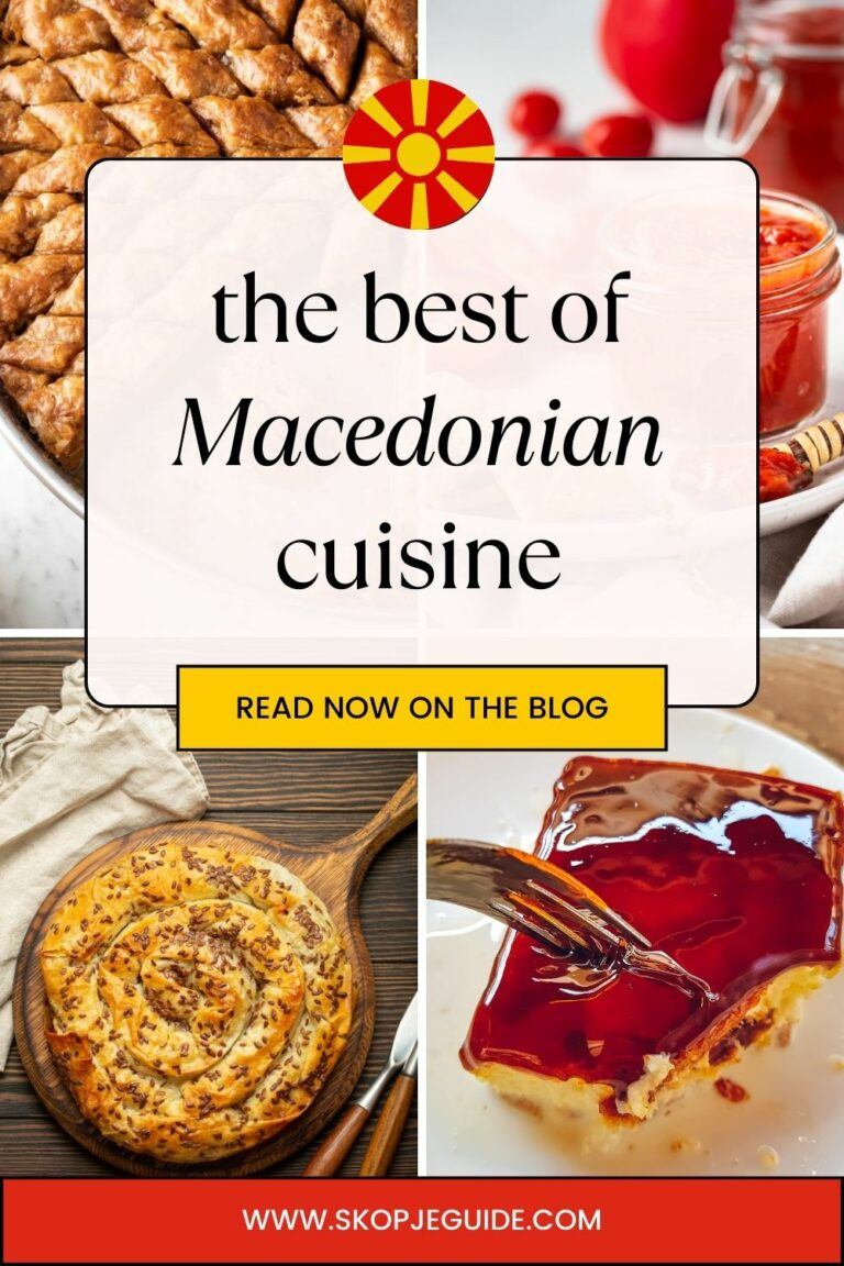 Macedonian Cuisine: From Traditional Bites to Sweet Delights